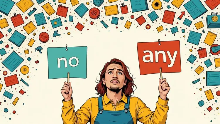 Why 'No Any' Is Incorrect